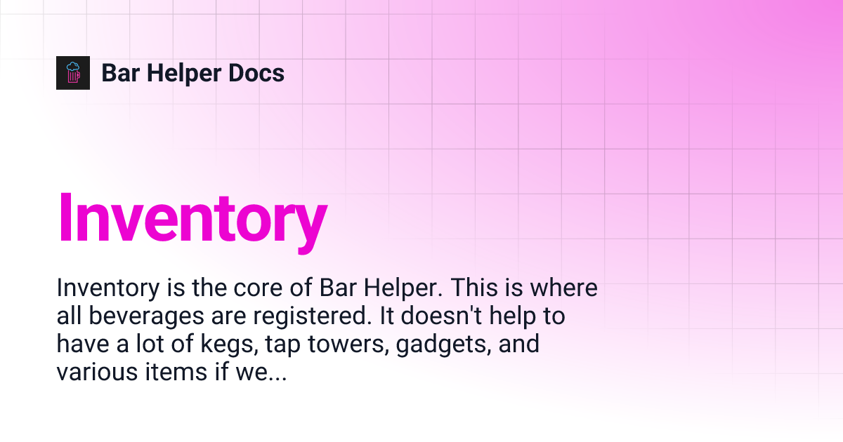 Inventory | Bar Helper Docs